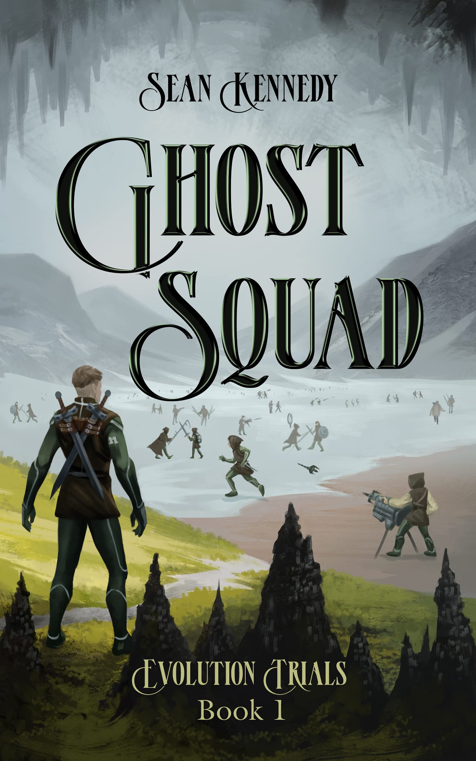 Ghost Squad: A Fantasy Adventure - Book 1 of Evolution Trials by Sean ...
