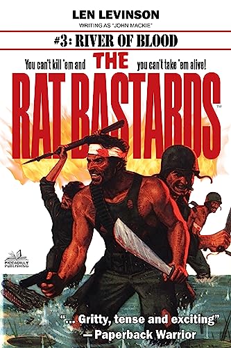 River of Blood (The Rat Bastards 3) by Len Levinson | Goodreads