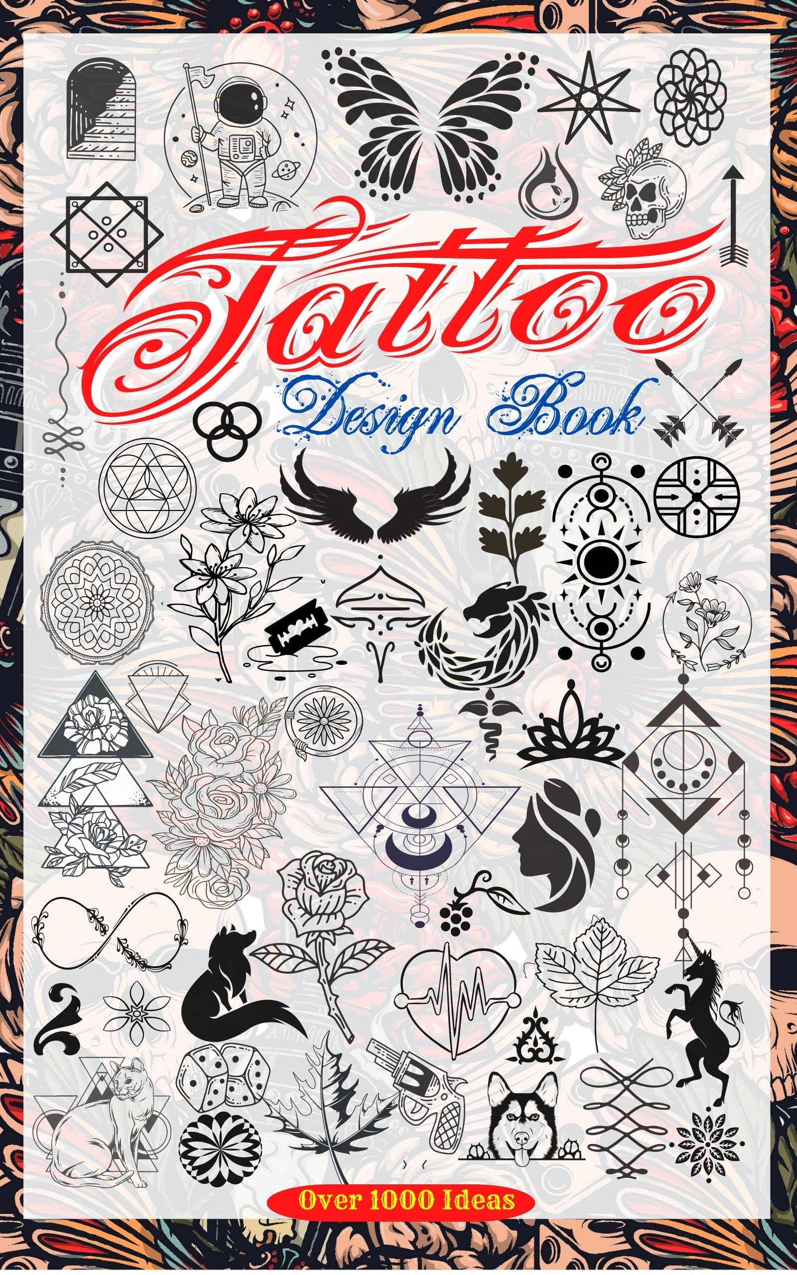 Tattoo Design Book: Over 1000 Small and Minimalist Tattoo Designs for ...