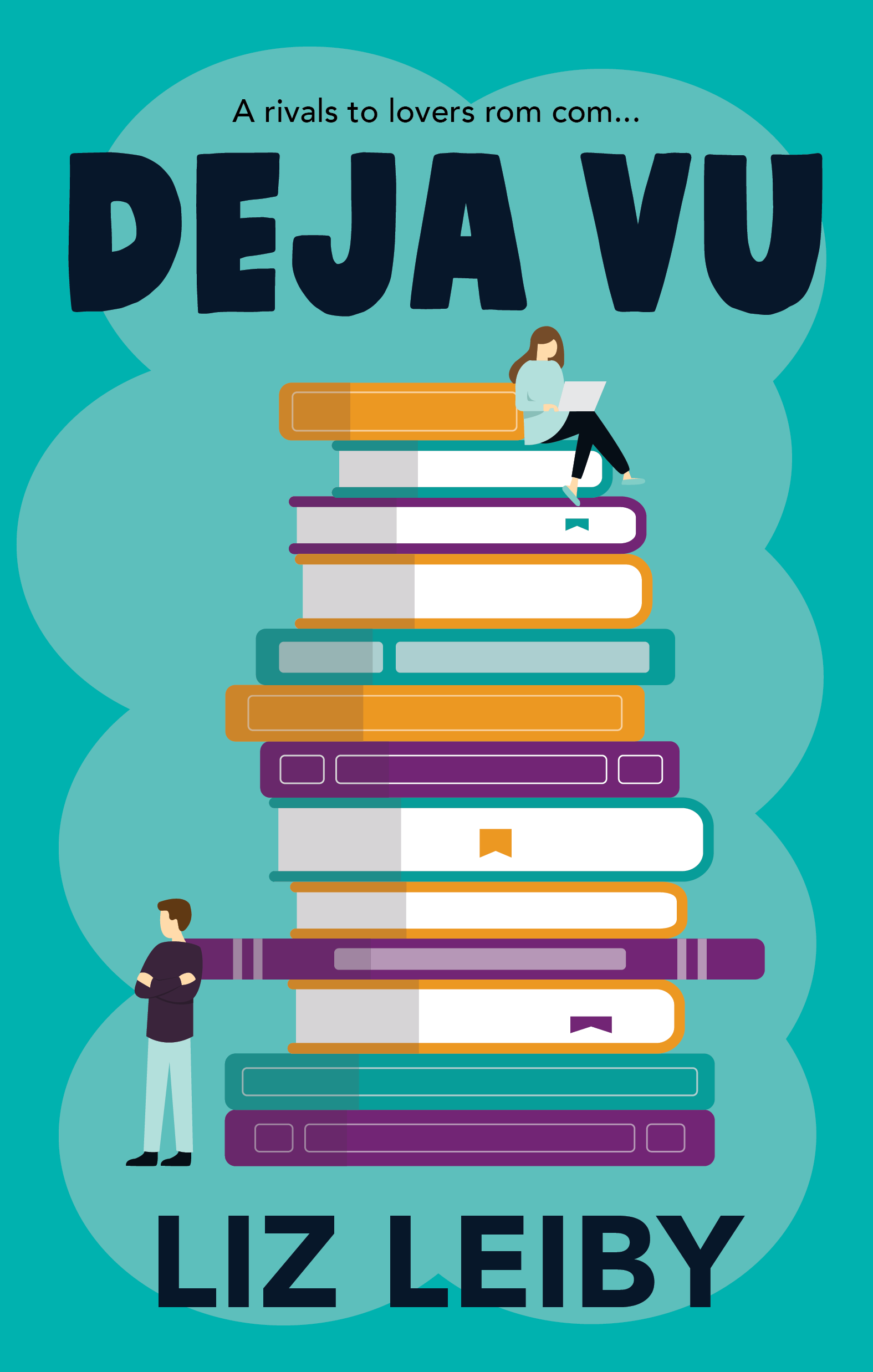 Deja Vu by Liz Leiby | Goodreads