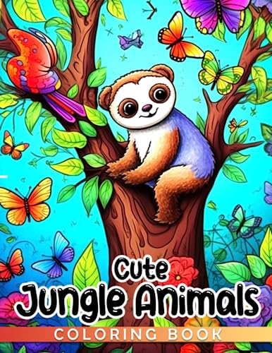 Cute Jungle Animals Coloring Book: A Fun and Playful Coloring Book for ...