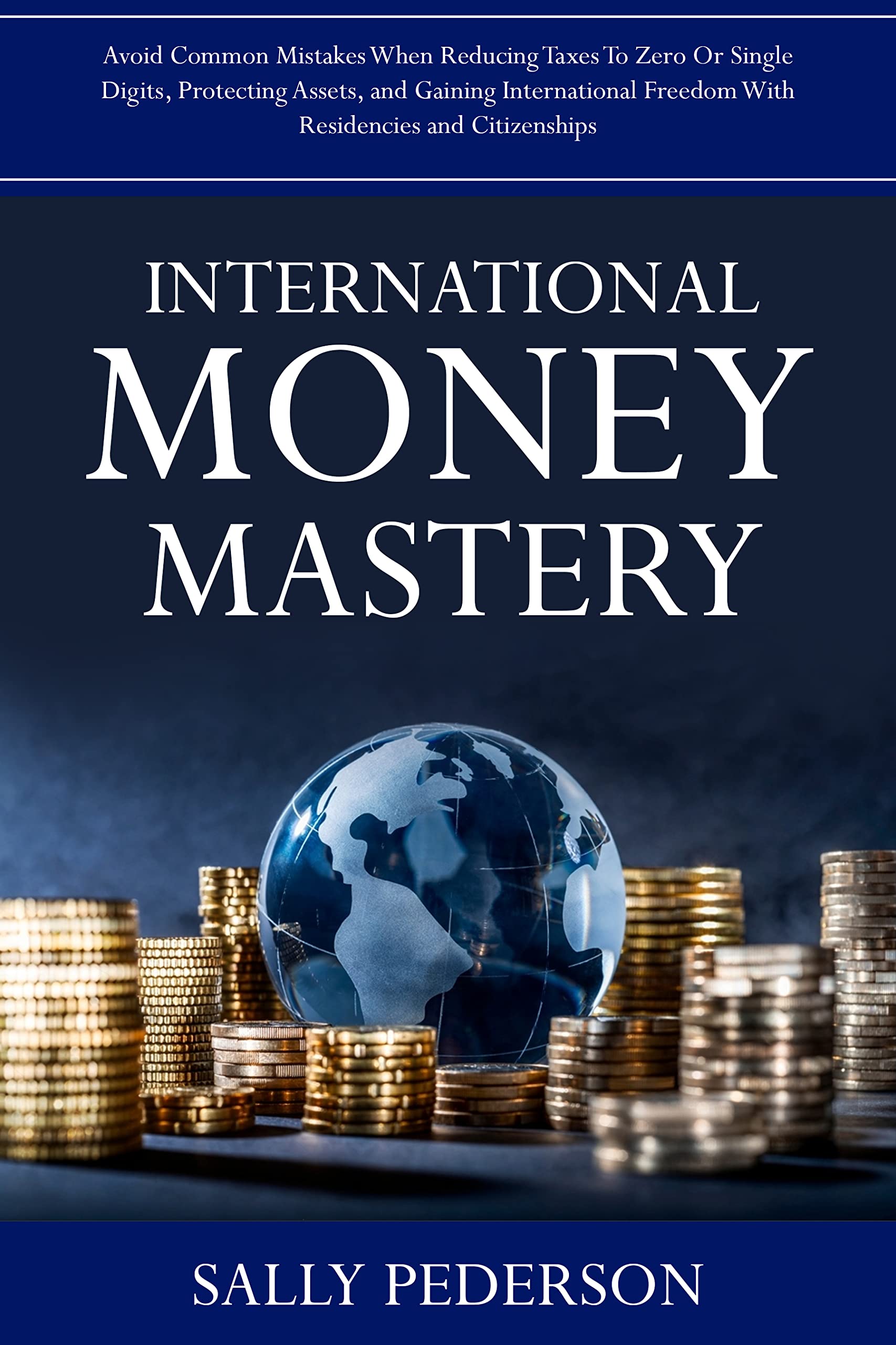 International Money Mastery: Avoid Common Mistakes When Reducing Taxes ...