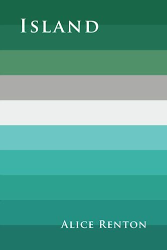 Island by Alice Renton | Goodreads