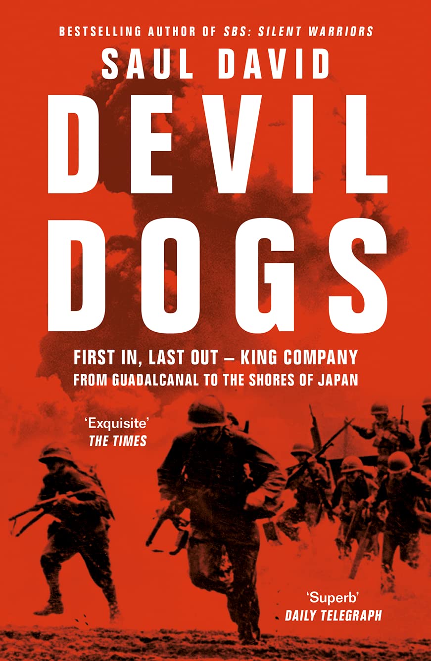 Devil Dogs by Saul David | Goodreads