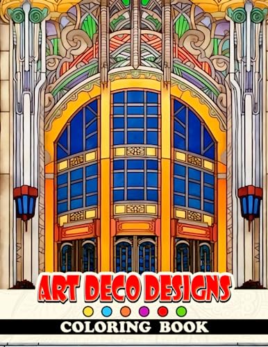 Art Deco Designs Coloring Book: Explore the Glamour of Art Deco and ...