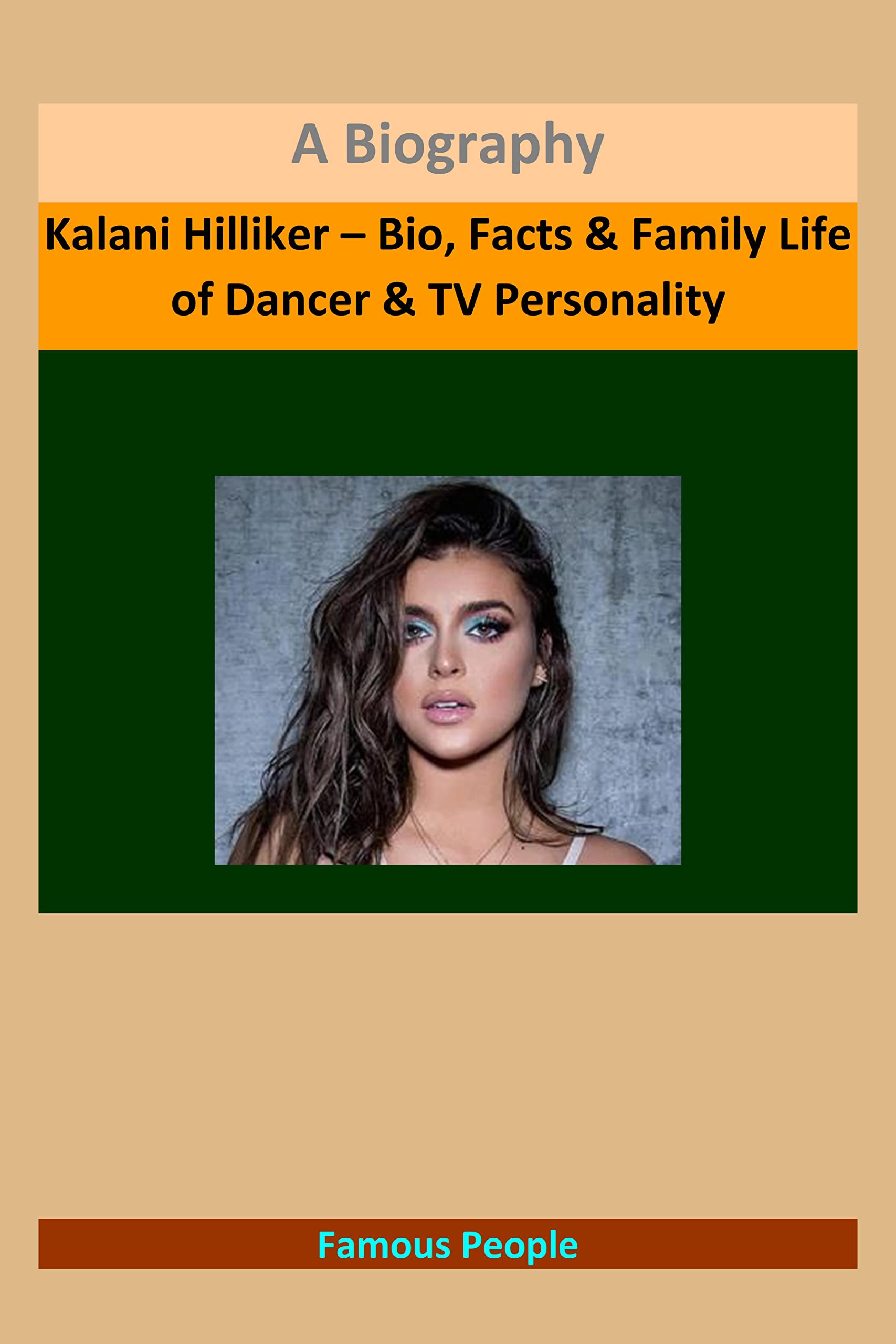 Kalani Hilliker – Bio, Facts & Family Life of Dancer & TV Personality ...