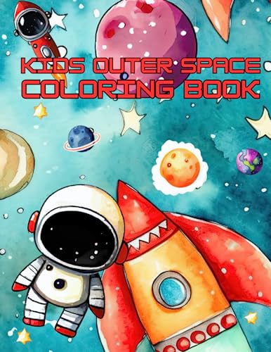 Kids Outer Space Coloring Book: Color the Cosmos: A Stellar Journey ...
