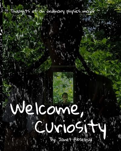 Welcome Curiosity: Thoughts of an ordinary physics major: Explore ...