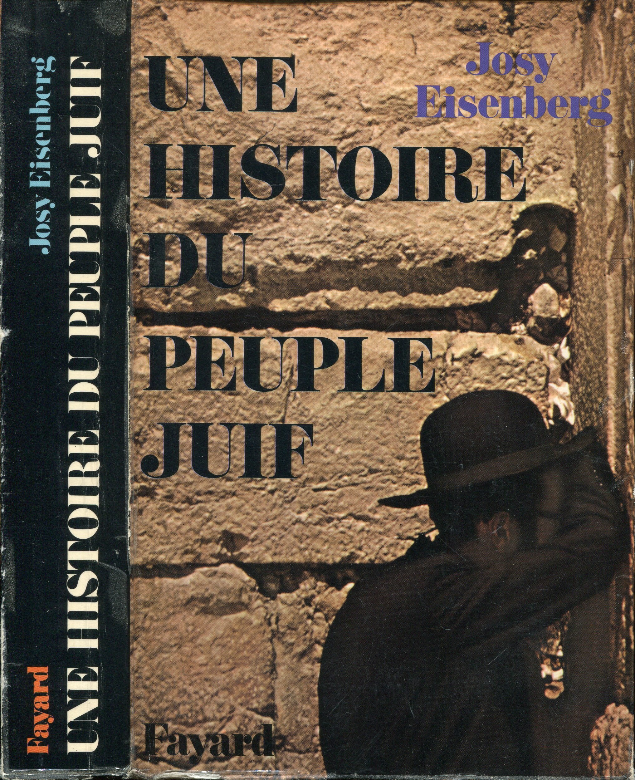 Une histoire du peuple juif (French Edition) by Josy Eisenberg | Goodreads
