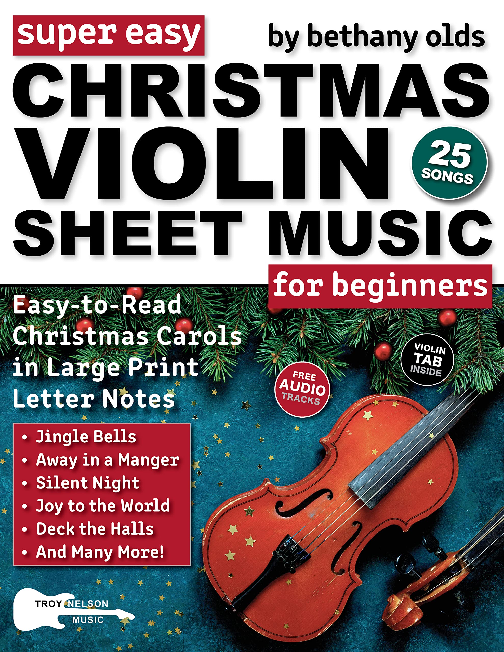 Super Easy Christmas Violin Sheet Music for Beginners: 25 Christmas ...