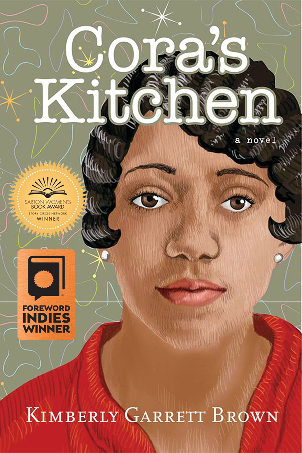 Cora's Kitchen by Kimberly Garrett Brown | Goodreads