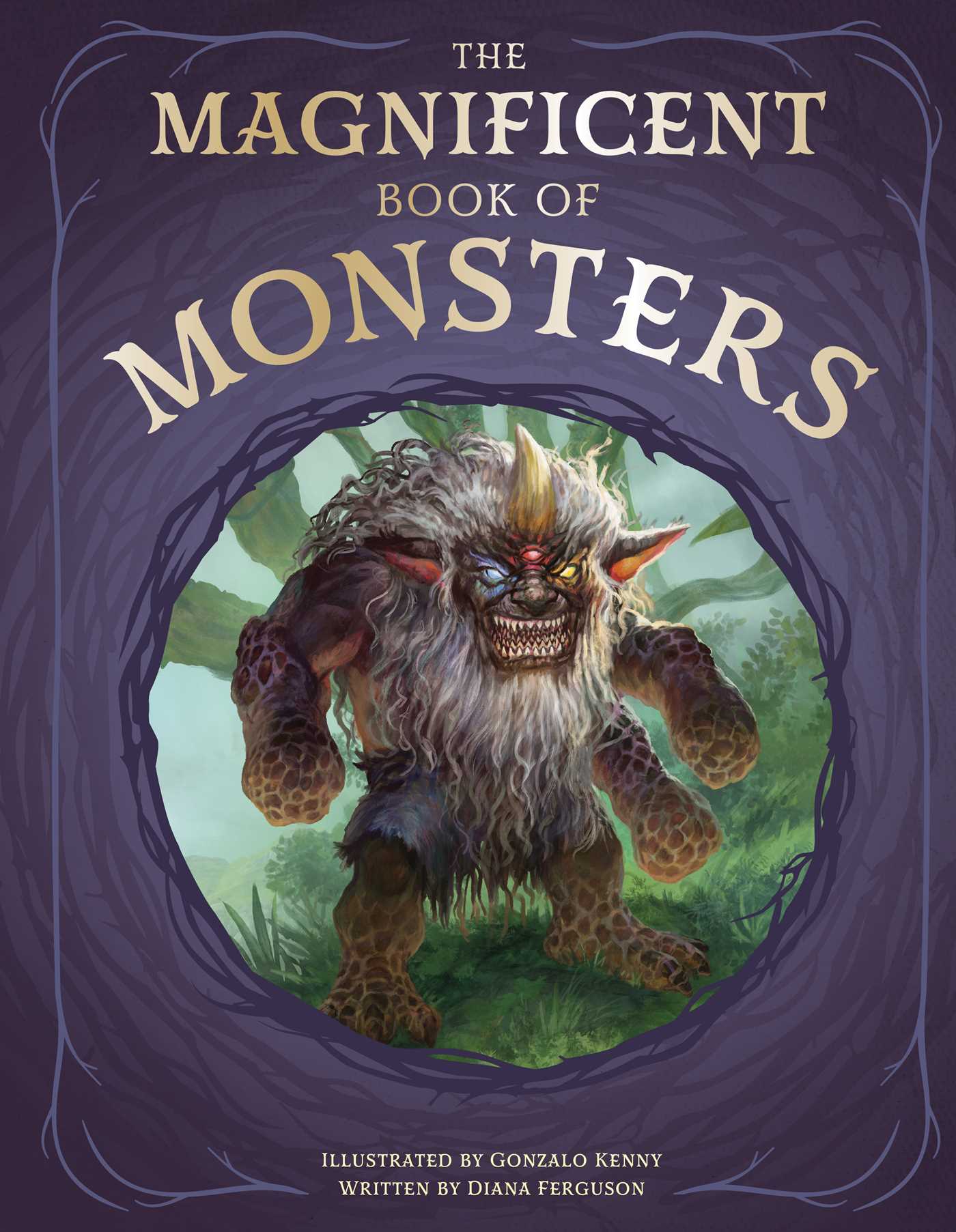 The Magnificent Book of Monsters by Diana Ferguson | Goodreads