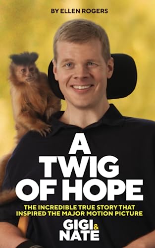 A Twig of Hope: Kasey & Ned’s Story: The incredible true inspiration ...