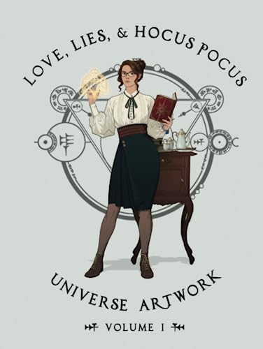 Love Lies And Hocus Pocus Universe Artwork Volume 1 By Lydia Sherrer
