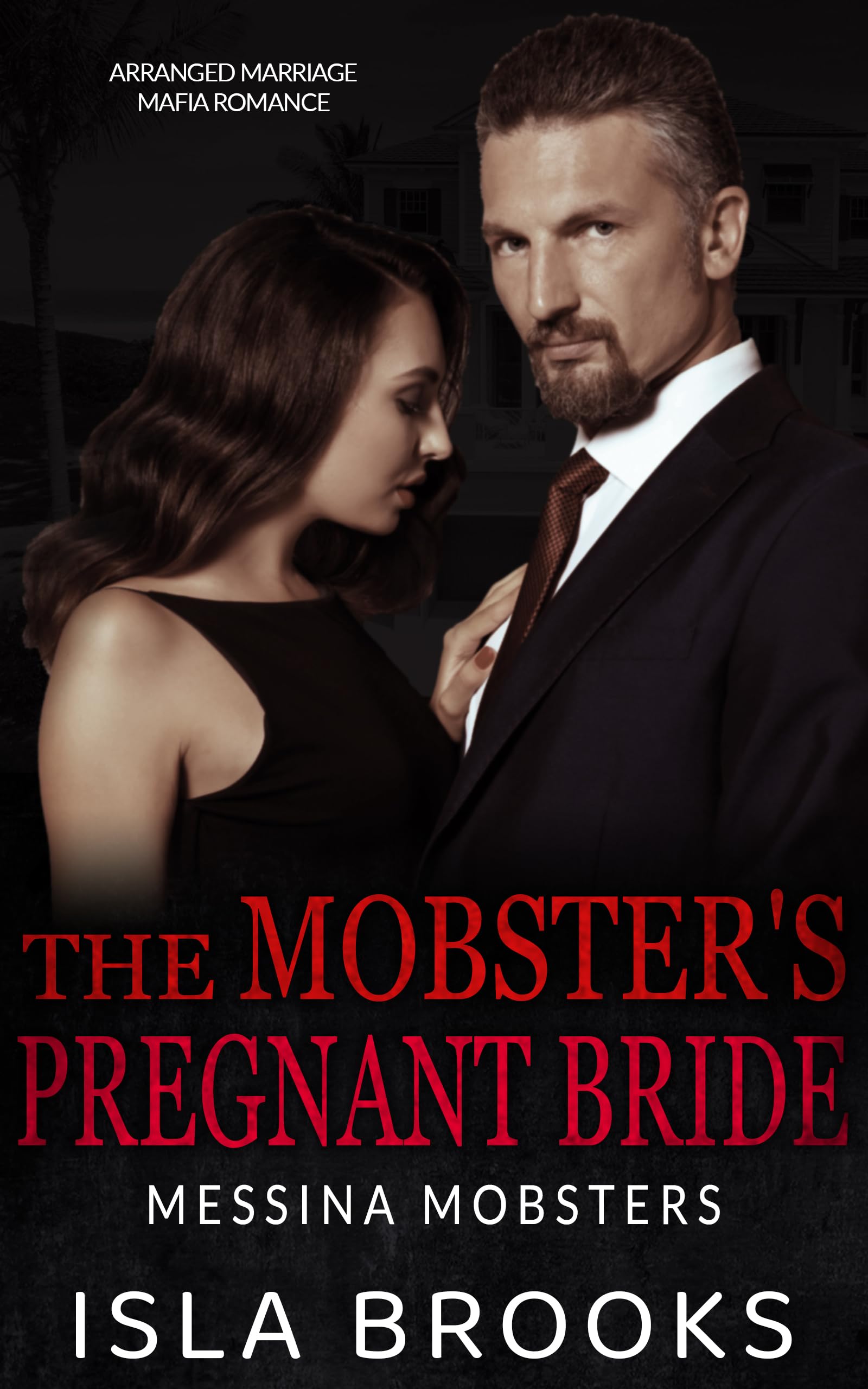 The Mobster’s Pregnant Bride (Messina Mobsters #6) by Isla Brooks ...