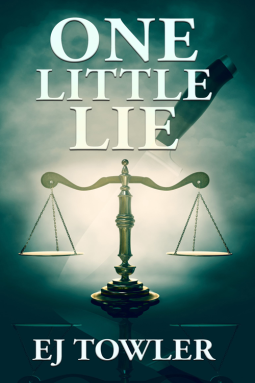 One Little Lie by E.J. Towler | Goodreads