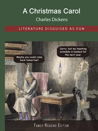 A Christmas Carol (annotated): Family Reading Edition by Charles ...