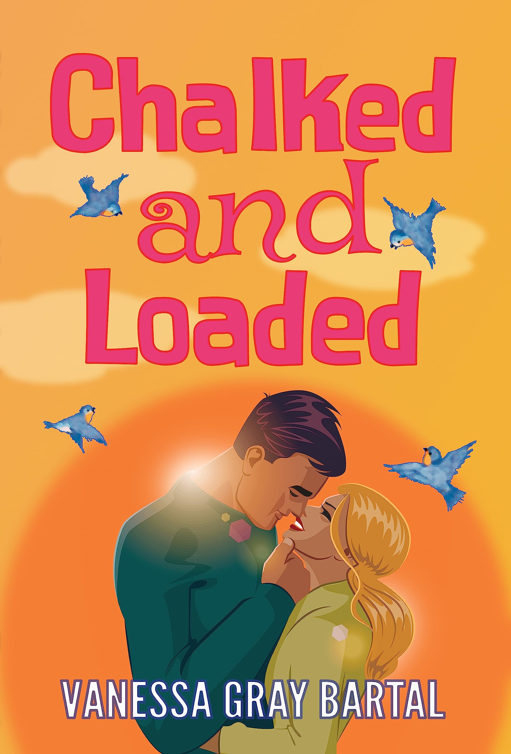 Chalked and Loaded (Private Spies Book 1) by Vanessa Gray Bartal | Goodreads