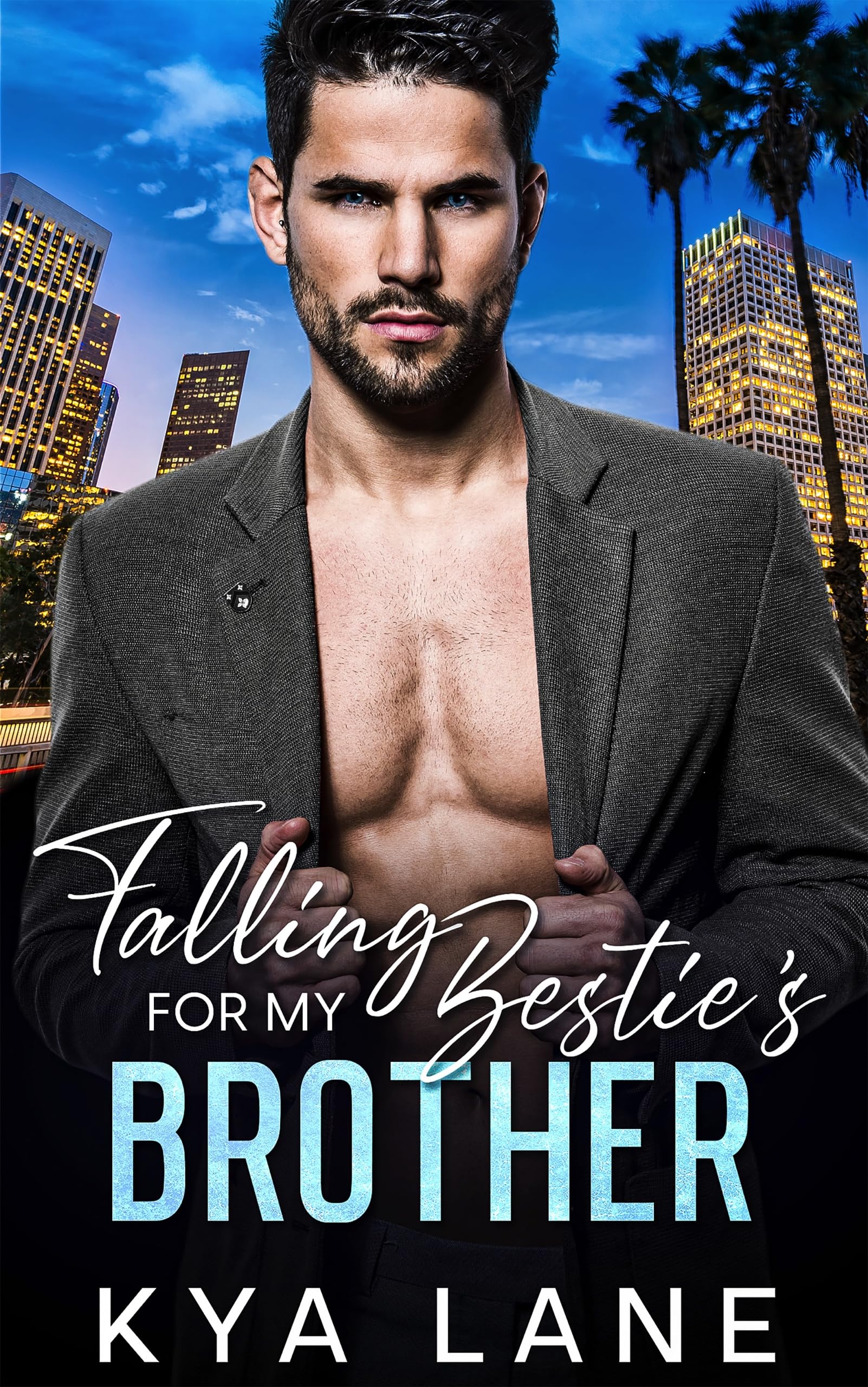 Falling for My Bestie's Brother by Kya Lane | Goodreads