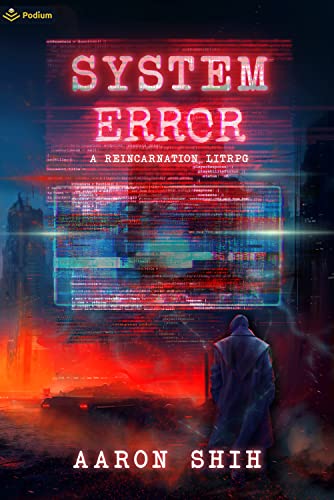 System Error by Aaron Shih | Goodreads