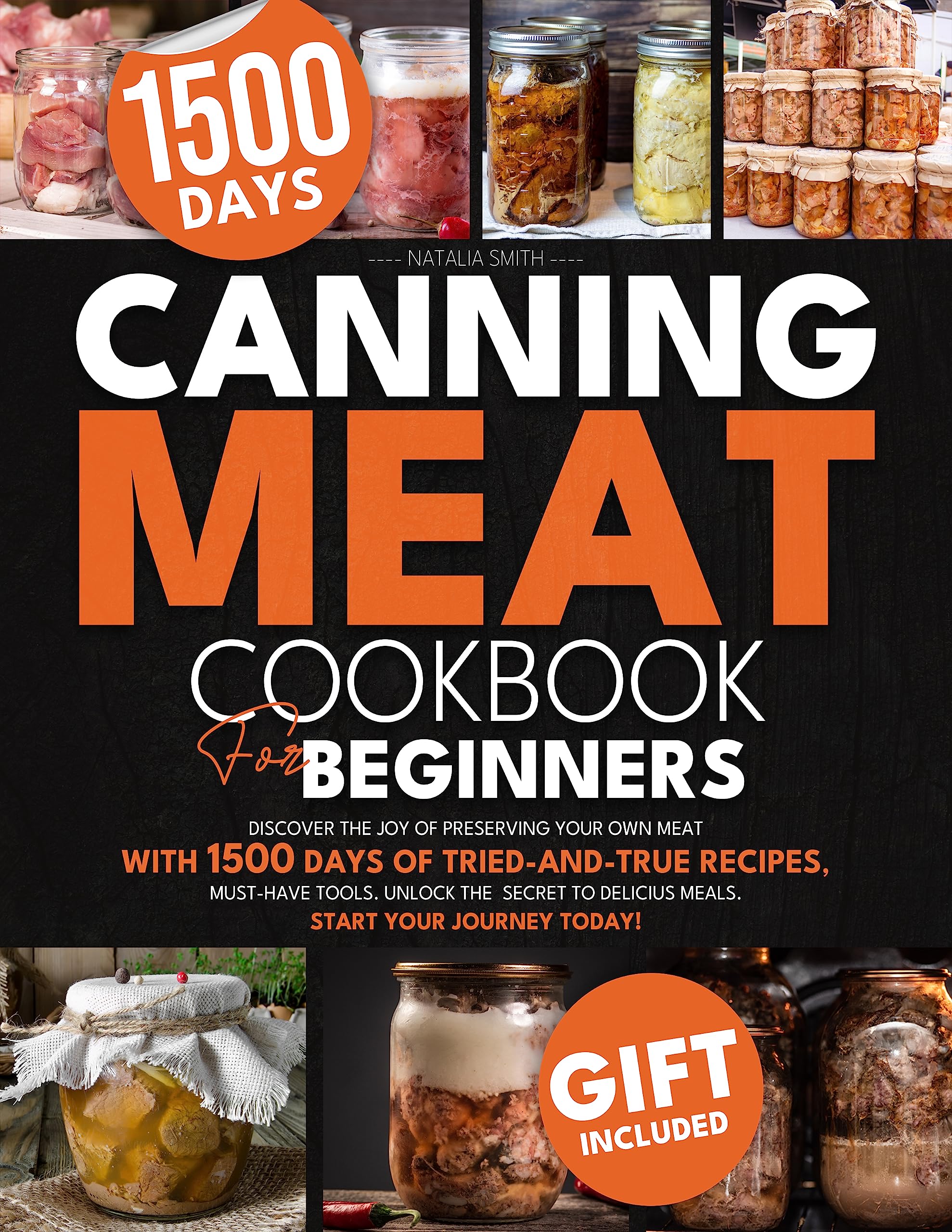 Canning Meat for Beginners: Discover the Joy of Preserving Your Own ...