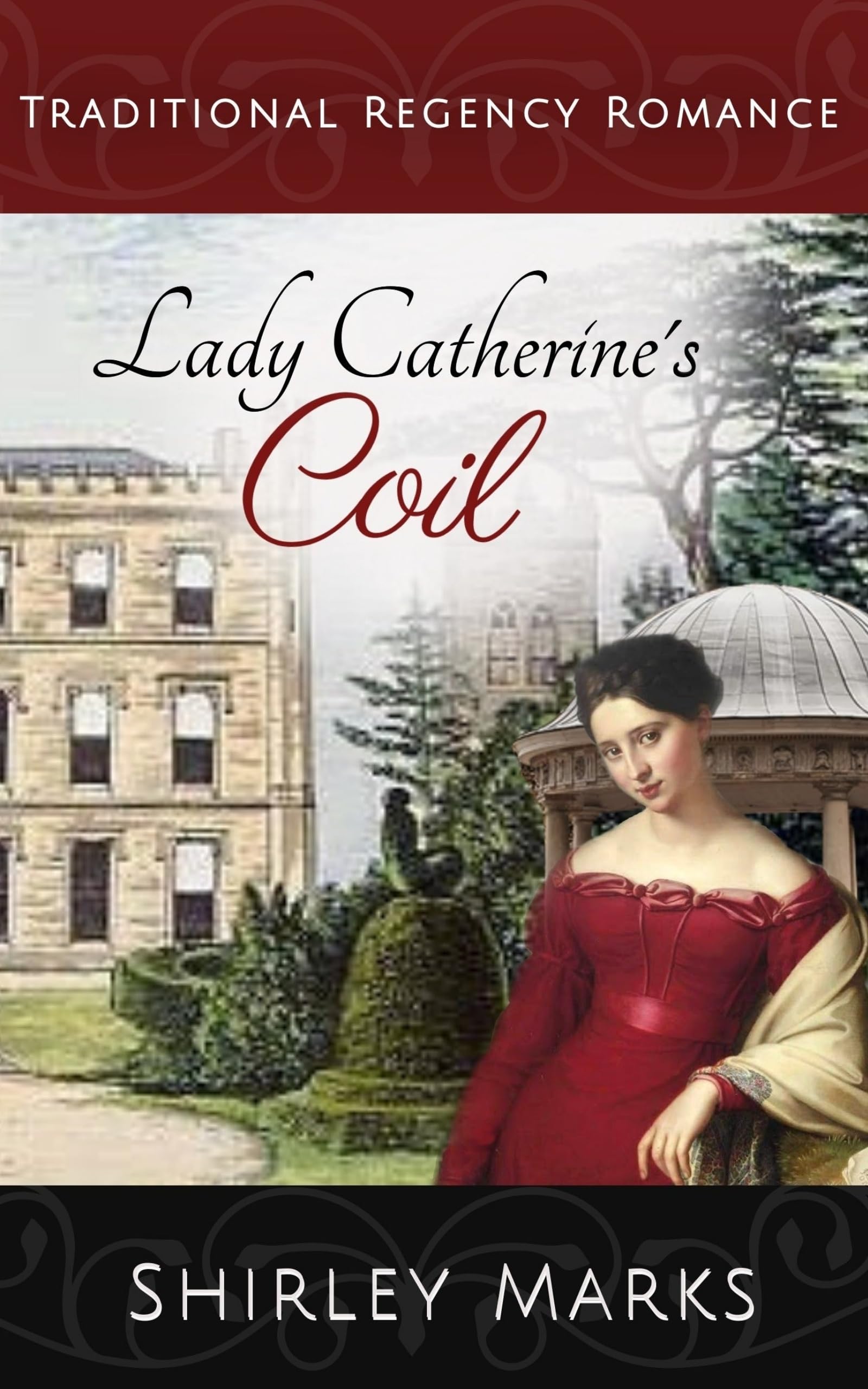 Lady Catherine's Coil by Shirley Marks | Goodreads