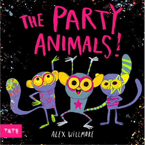 The Party Animals: A Picture Book by Alex Willmore | Goodreads