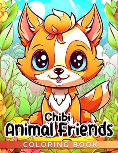 Chibi Animal Friends Coloring Book: An Adorable Coloring Book for Young ...