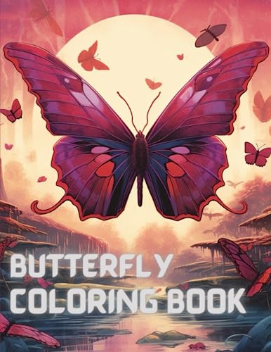 Butterfly Coloring Book: 50 Unique And Beautiful Butterflys To color in ...