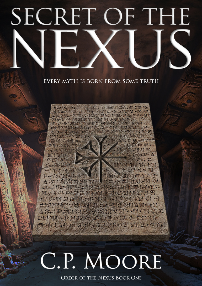 Secret of the Nexus (Order of the Nexus, Book 1) by C.P. Moore | Goodreads