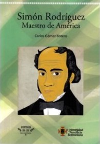 Simón Rodríguez, maestro de América by Alfonso Rumazo González | Goodreads