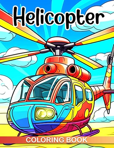 Helicopter Coloring Book: Unique presents for children interested in ...