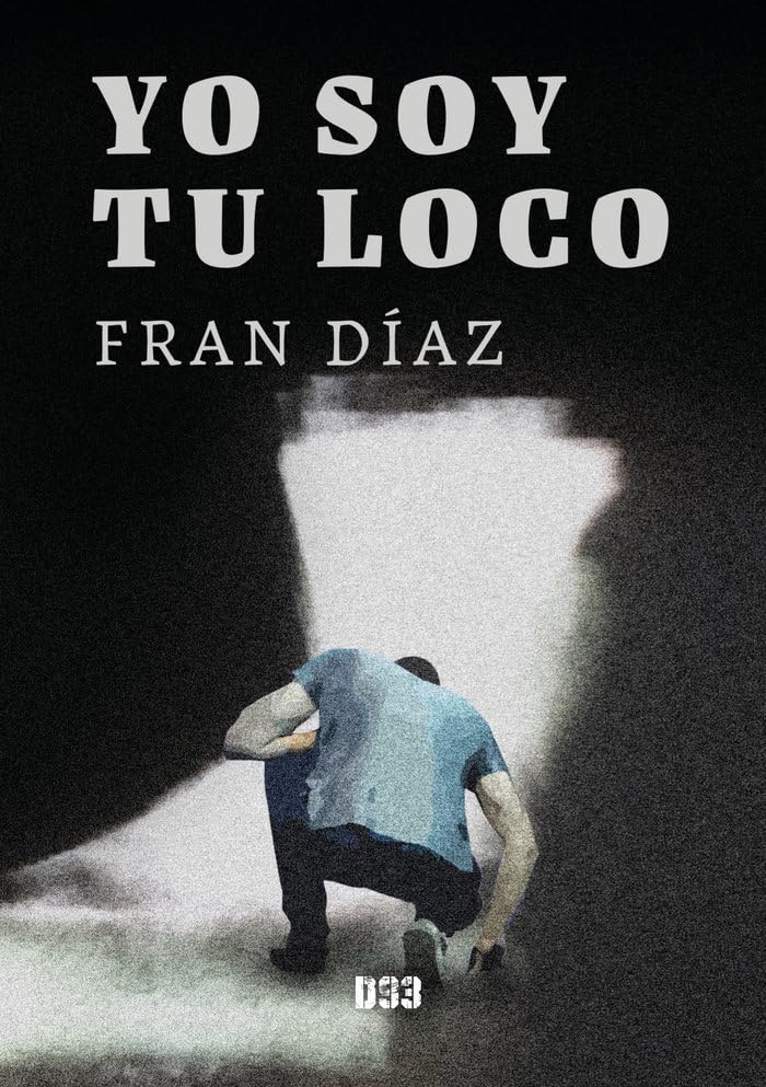 Yo soy tu loco by Fran Diaz | Goodreads