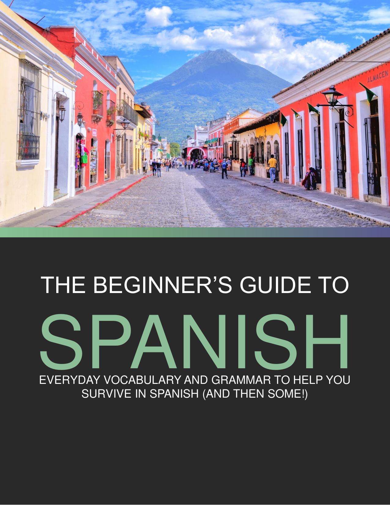 Beginner’s Guide to Spanish by Transparent Language | Goodreads