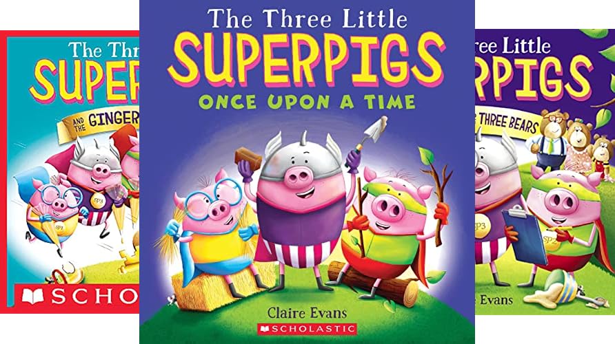 The Three Little Superpigs by Claire Evans | Goodreads