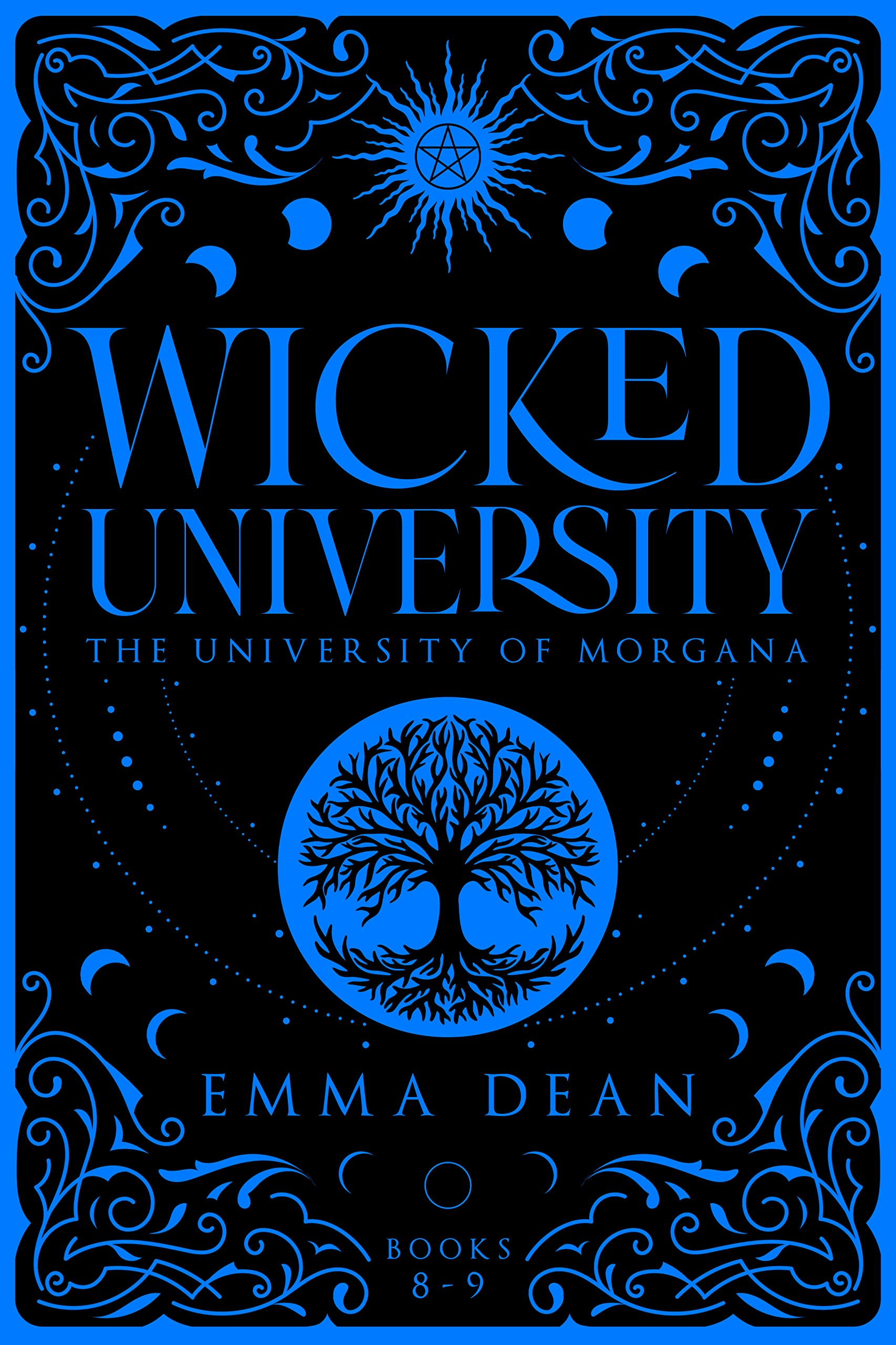 Wicked University: Books 8-9 by Emma Dean | Goodreads