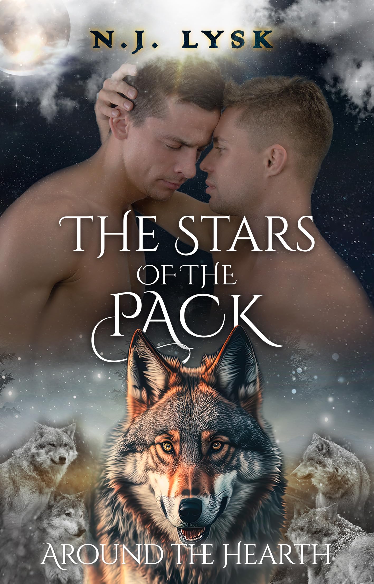 The Stars of the Pack: Around the Hearth by N.J. Lysk | Goodreads