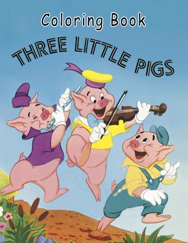 The Three Little Pigs Coloring Book: Great Pages with Premium Quality ...
