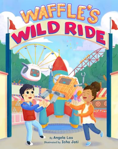 Waffle's Wild Ride by Angela Lau | Goodreads