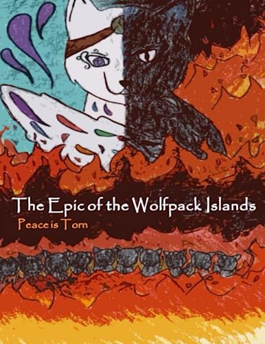 The Epic of the Wolfpack Islands: Volume 1 by Ellie Paavola | Goodreads