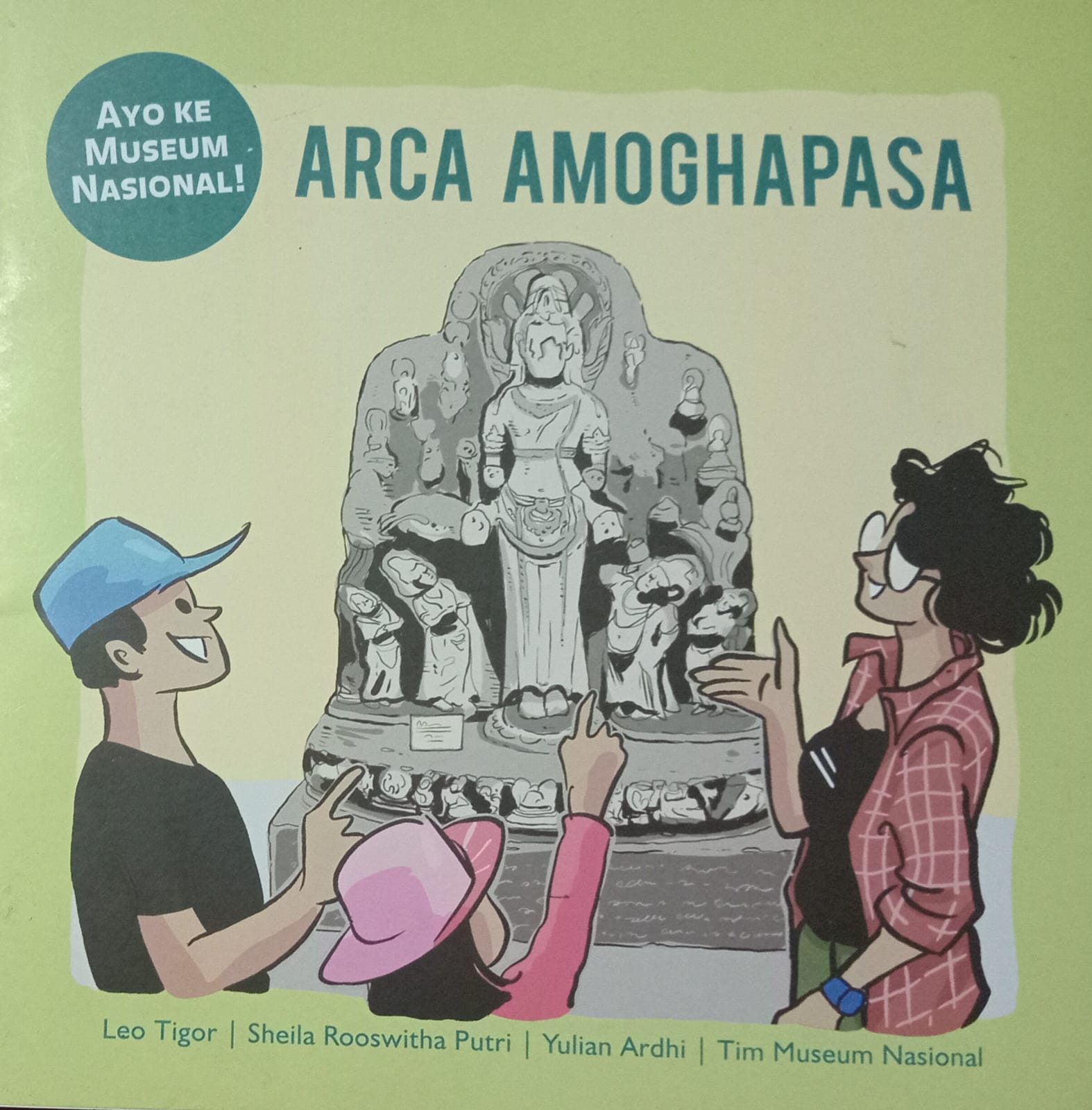 Ayo Ke Museum Nasional: Arca Amoghapasa by Leo Tigor | Goodreads