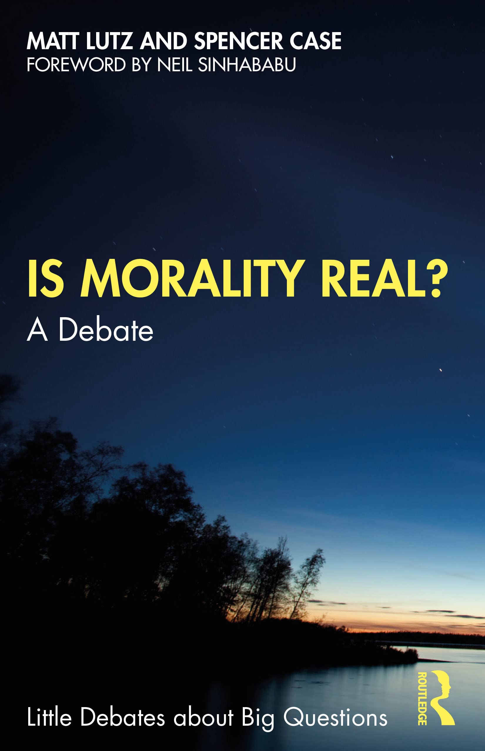 Is Morality Real?: A Debate by Matt Lutz | Goodreads