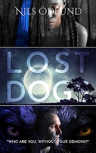 Lost Dogs (Books 1 to 10 of the Lost Dogs series) by Nils Ödlund ...