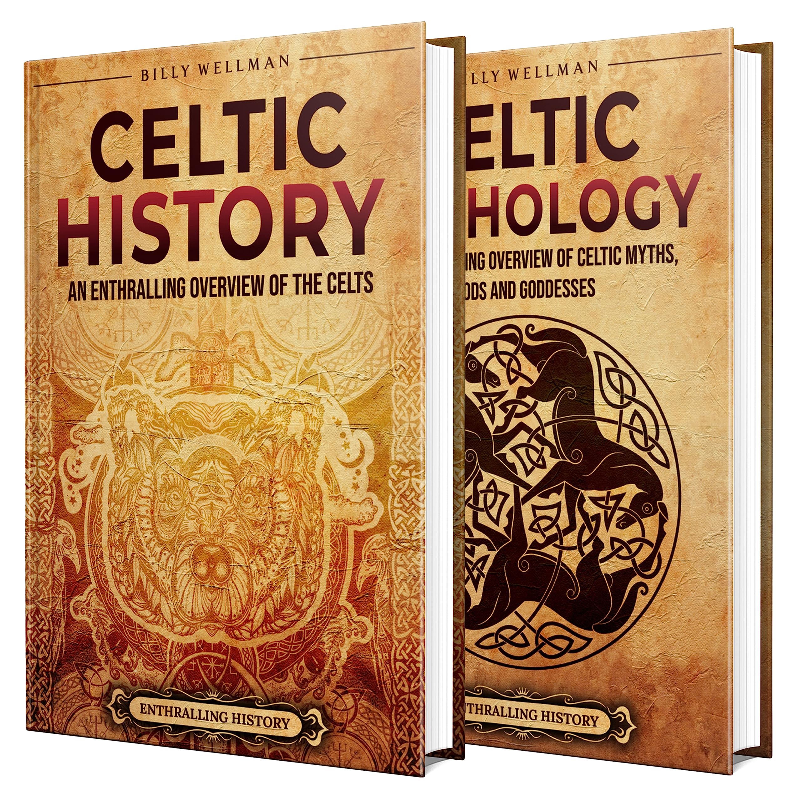 Celtic History and Mythology: An Enthralling Guide to the Celts and ...