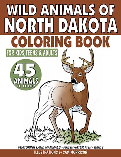 Wild Animals of North Dakota Coloring Book for Kids, Teens & Adults ...