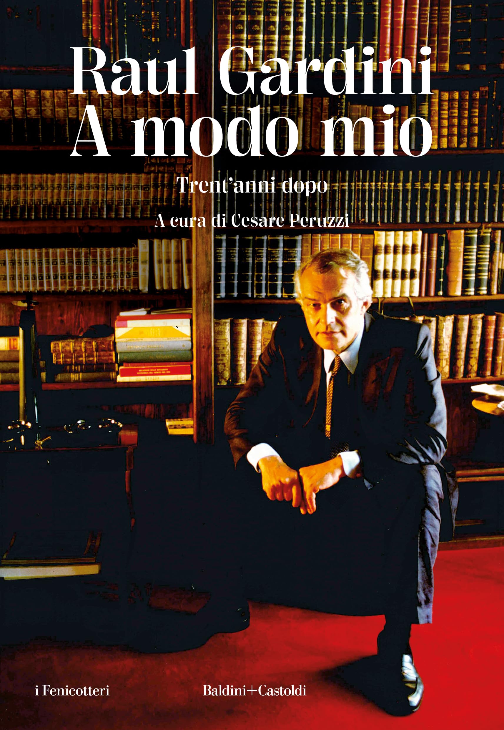 A modo mio (Italian Edition) by Raul Gardini | Goodreads