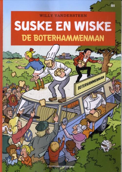 De Boterhammenman (Suske en Wiske, #369) by Peter van Gucht | Goodreads