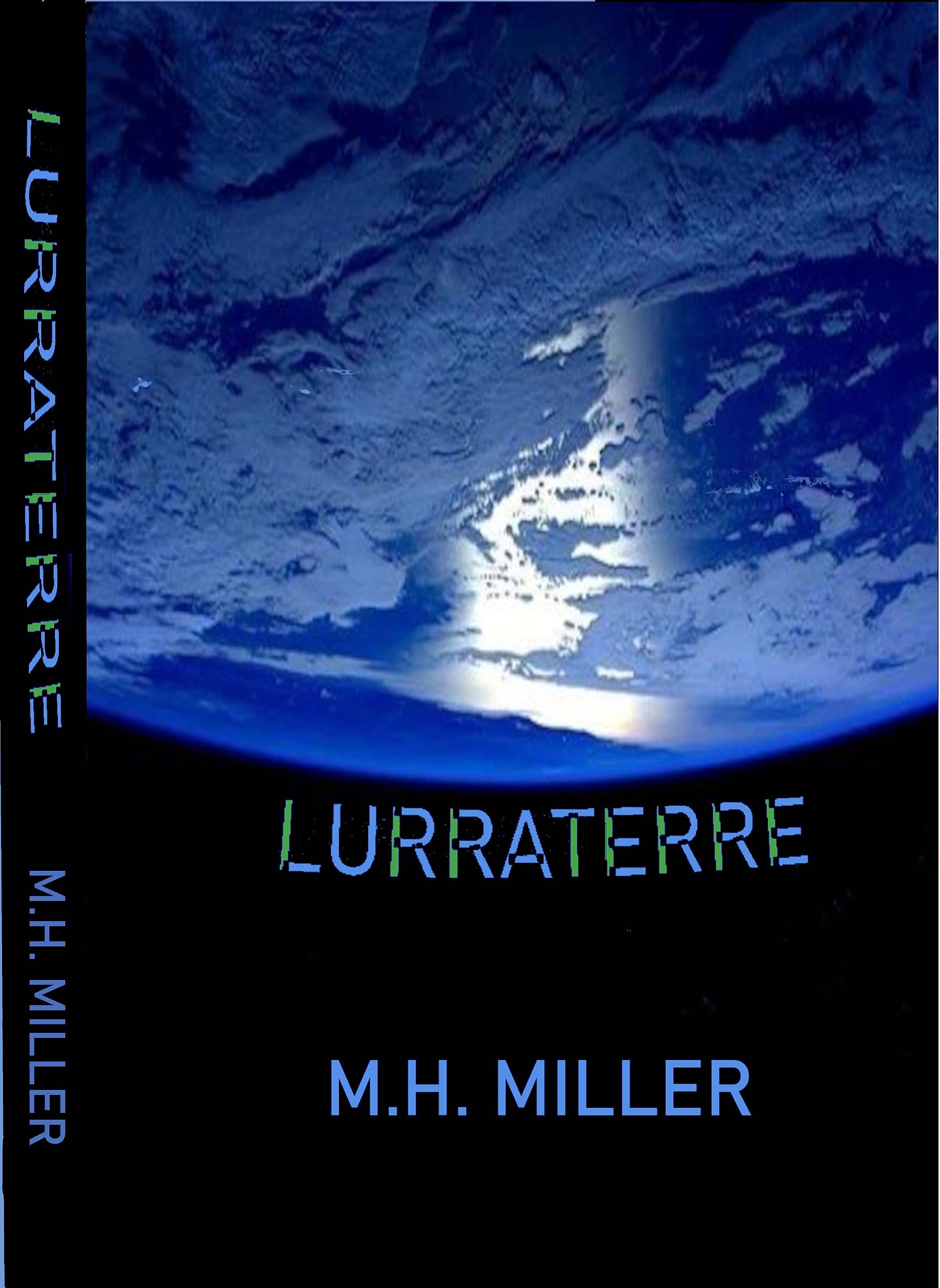 Lurraterre by M.H. Miller | Goodreads