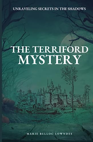 The Terriford Mystery: Unraveling Secrets in the Shadows. Original and ...