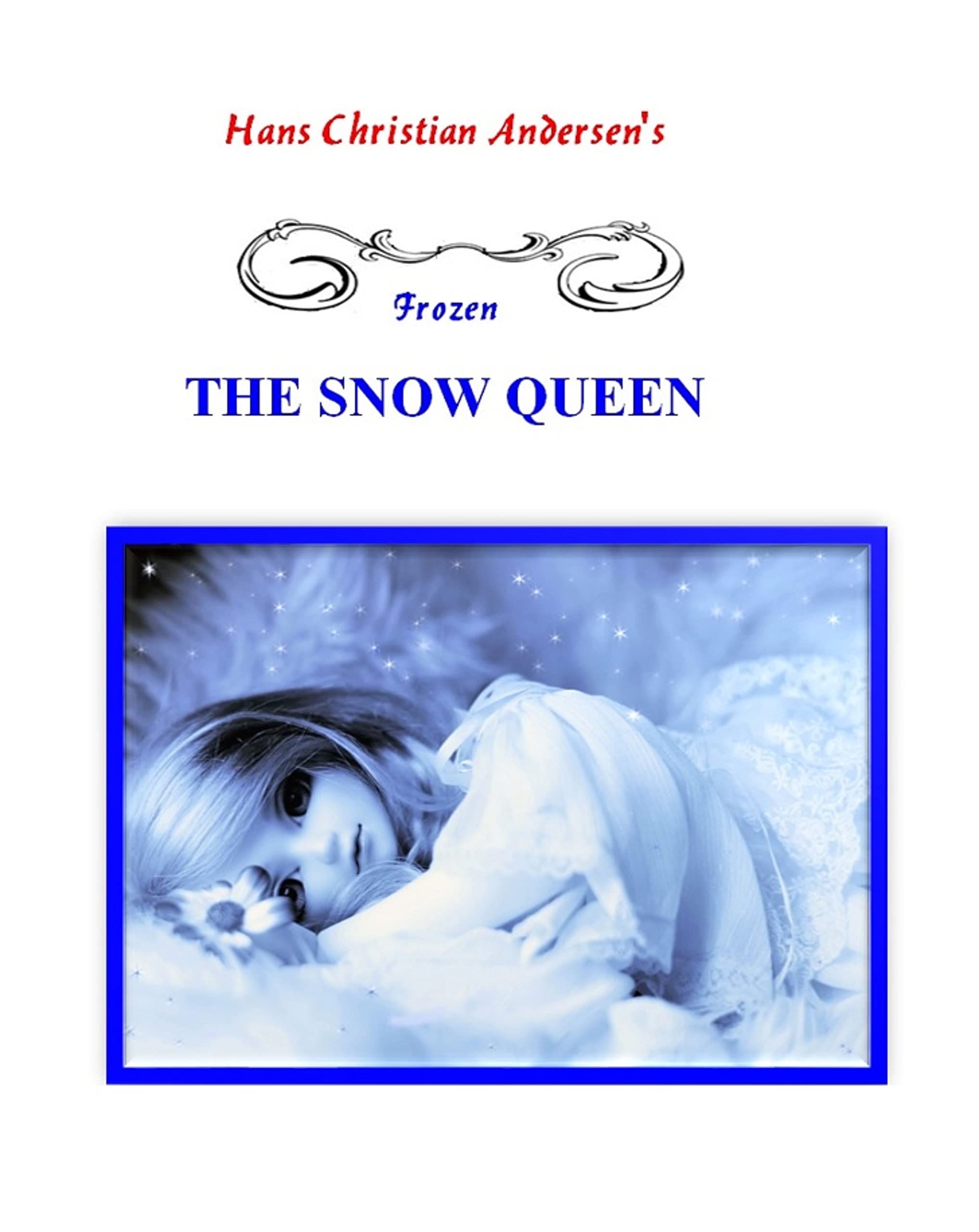 The Snow Queen (Annotated) by Hans Christian Anderson | Goodreads